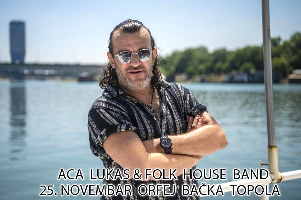 Veliko gostovanje Ace Lukasa u Orfeju!